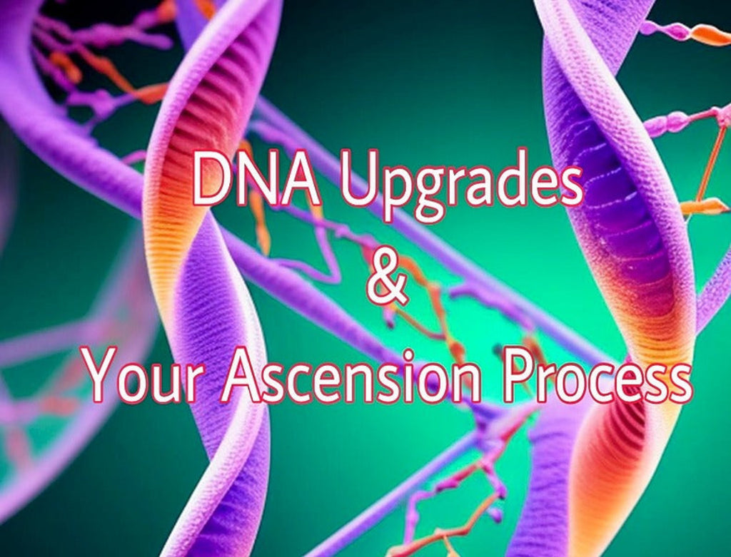 DNA Upgrades & Your Ascension Process – Senses of the Soul